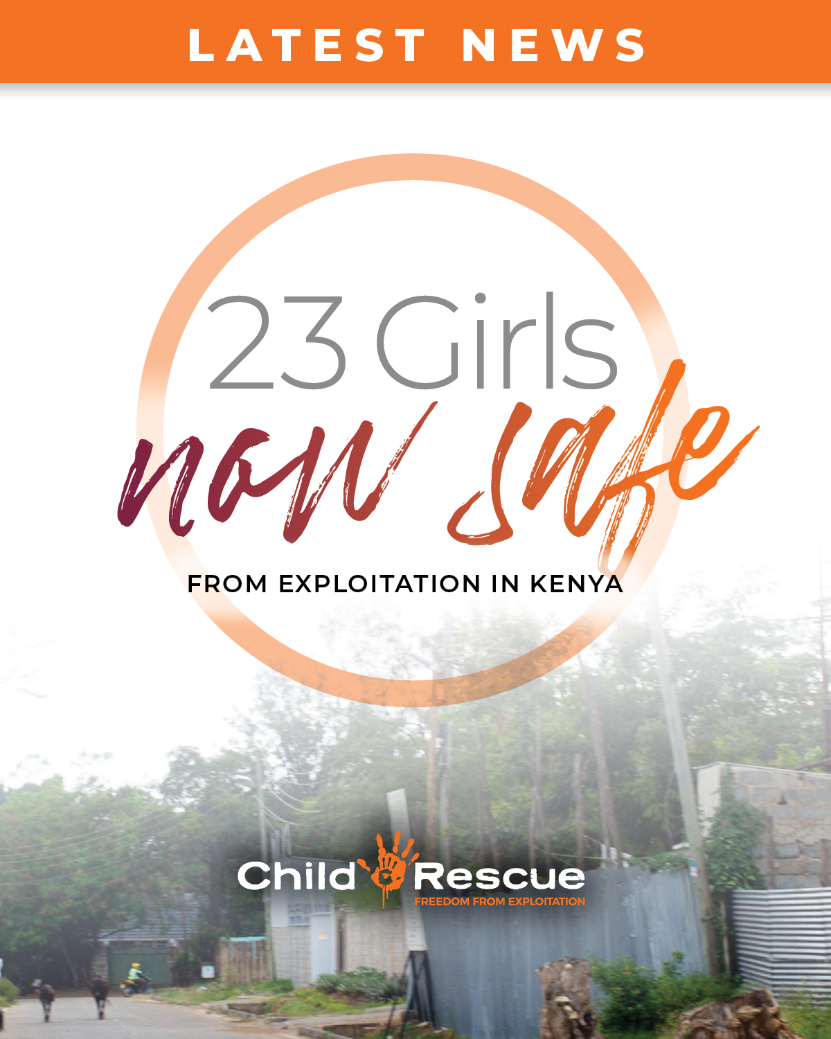 23 girls now safe from exploitation in Kenya - Child Rescue | Child Rescue