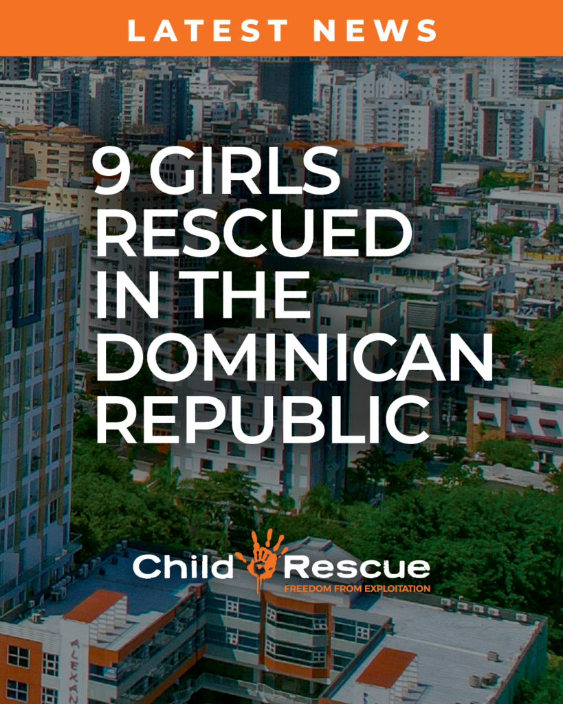 9 Girls Rescued in the Dominican Republic - Child Rescue | Child Rescue