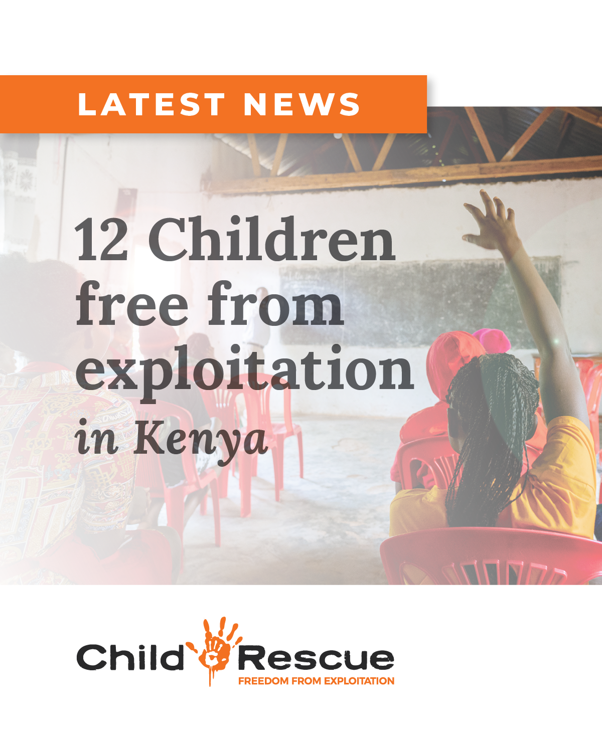 12 Children free from exploitation in Kenya - Child Rescue | Child Rescue