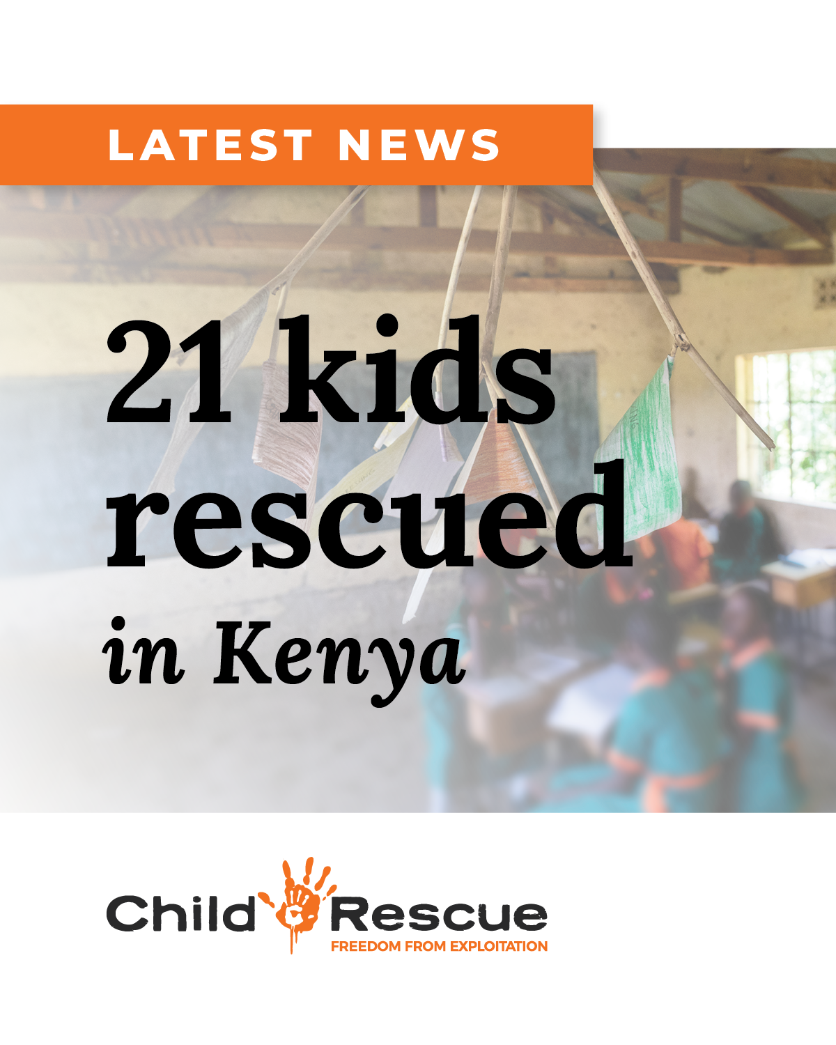21 kids rescued in Kenya - Child Rescue | Child Rescue