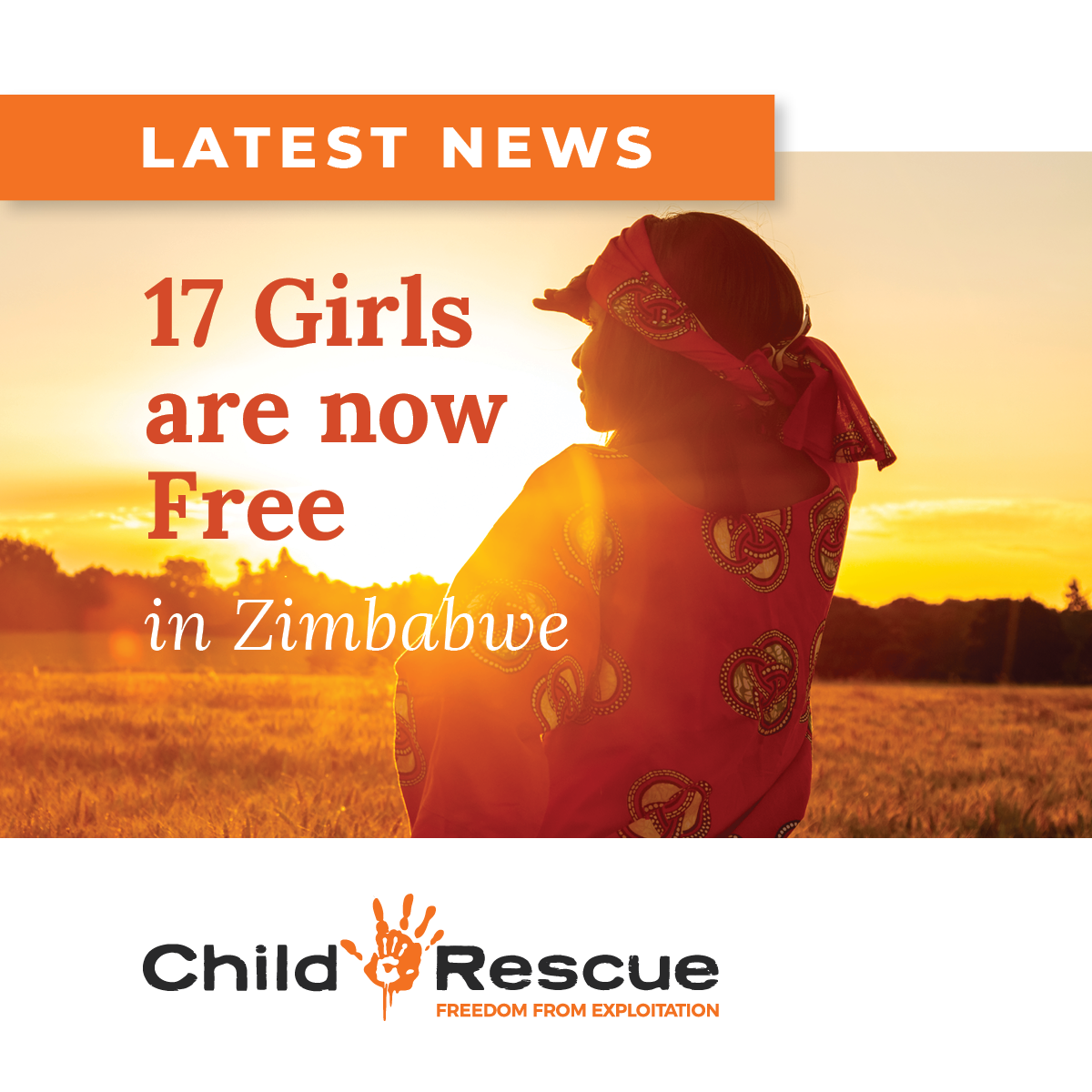 17 Girls are now Free in Zimbabwe - Child Rescue | Child Rescue