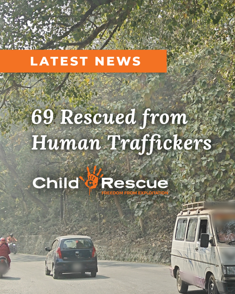 69 Rescued from Human Traffickers - Child Rescue | Child Rescue